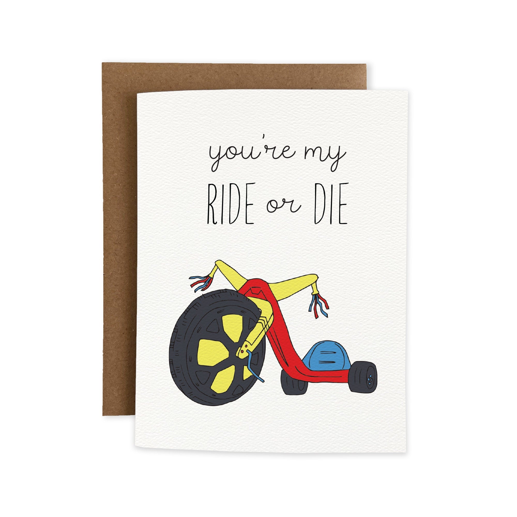 You're My Ride or Die – Joli Pop Paper Co.